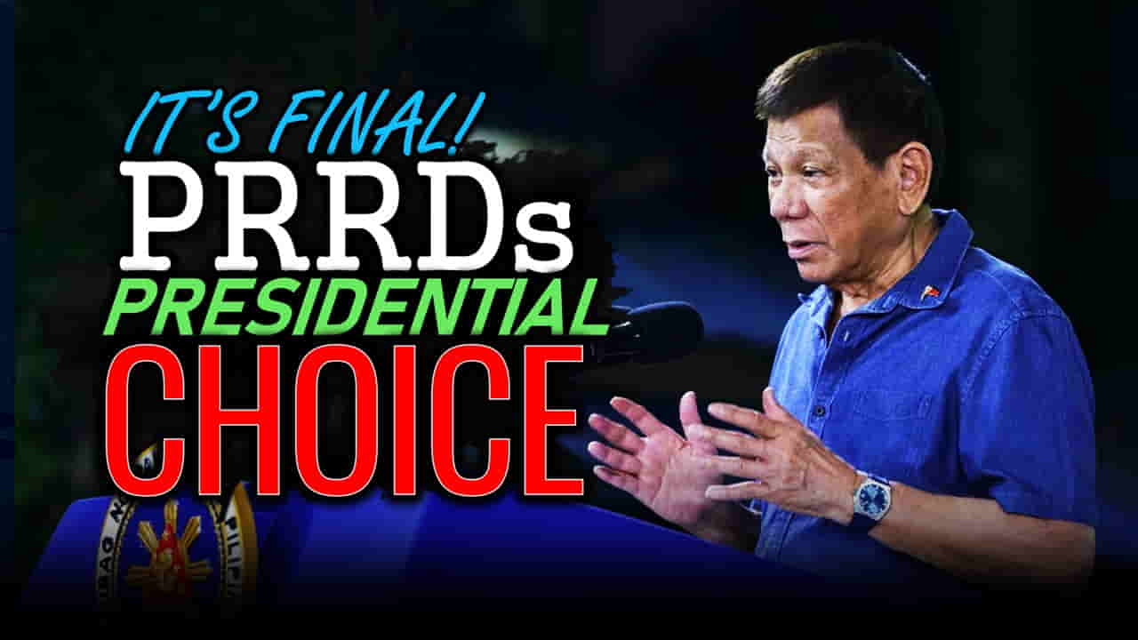 Ang inendorsong presidente ni PRRD...